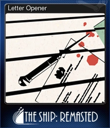 The Ship: Remasted - Letter Opener | Steam Trading Cards Wiki | Fandom