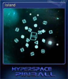 Hyperspace Pinball - Island | Steam Trading Cards Wiki | Fandom