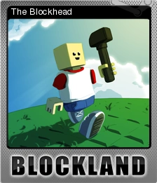 Blockland - The Blockhead | Steam Trading Cards Wiki | Fandom