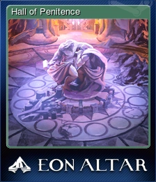 Eon Altar - Hall of Penitence | Steam Trading Cards Wiki | Fandom
