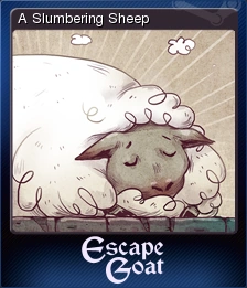 Escape Goat - A Slumbering Sheep | Steam Trading Cards Wiki | Fandom