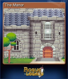 Rogue Legacy - The Manor | Steam Trading Cards Wiki | Fandom