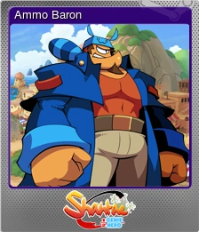 Shantae: Half-Genie Hero - Ammo Baron | Steam Trading Cards Wiki | Fandom