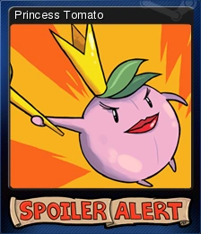 Spoiler Alert - Princess Tomato | Steam Trading Cards Wiki | Fandom