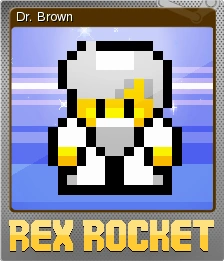 Rex Rocket - Dr. Brown | Steam Trading Cards Wiki | Fandom