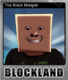Blockland - The Block Mongler | Steam Trading Cards Wiki | Fandom