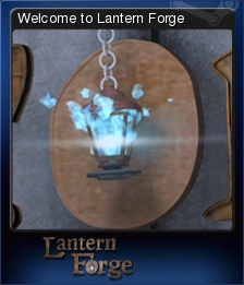 Lantern Forge - Welcome to Lantern Forge | Steam Trading Cards Wiki | Fandom