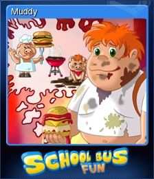 School Bus Fun - Muddy | Steam Trading Cards Wiki | Fandom