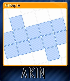 Akin - Group E | Steam Trading Cards Wiki | Fandom