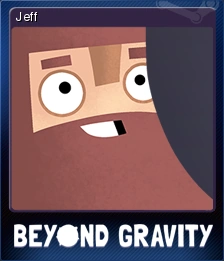 Beyond Gravity - Jeff | Steam Trading Cards Wiki | Fandom
