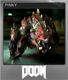 DOOM - PINKY | Steam Trading Cards Wiki | Fandom