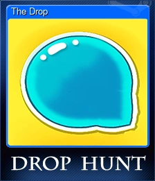 Drop Hunt - The Drop | Steam Trading Cards Wiki | Fandom