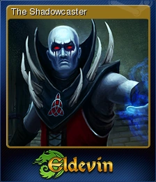 Eldevin - The Shadowcaster | Steam Trading Cards Wiki | Fandom