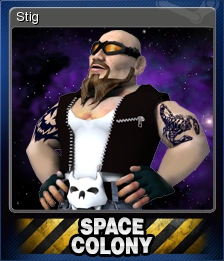 Space Colony: Steam Edition - Stig | Steam Trading Cards Wiki | Fandom