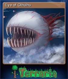 Terraria - Eye of Cthulhu | Steam Trading Cards Wiki | Fandom