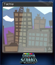 Chroma Squad - Techie | Steam Trading Cards Wiki | Fandom
