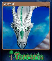 Terraria - Wyvern | Steam Trading Cards Wiki | Fandom