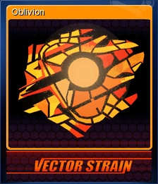 Vector Strain - Oblivion | Steam Trading Cards Wiki | Fandom