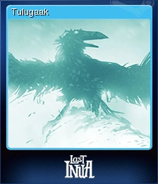 Last Inua - Tulugaak | Steam Trading Cards Wiki | Fandom
