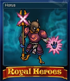 Royal Heroes - Horus | Steam Trading Cards Wiki | Fandom