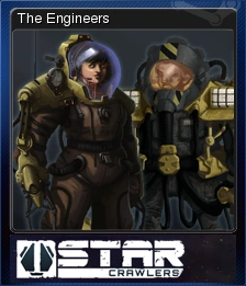 StarCrawlers - The Engineers | Steam Trading Cards Wiki | Fandom