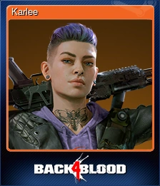Back 4 Blood - Karlee | Steam Trading Cards Wiki | Fandom
