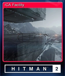 HITMAN 2 - ICA Facility | Steam Trading Cards Wiki | Fandom
