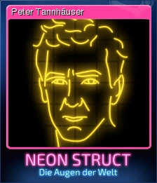 NEON STRUCT - Peter Tannhäuser | Steam Trading Cards Wiki | Fandom