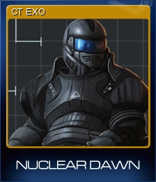 Nuclear Dawn - CT EXO | Steam Trading Cards Wiki | Fandom