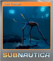 Subnautica - Sea Treader | Steam Trading Cards Wiki | Fandom