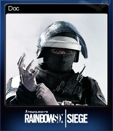 Tom Clancy's Rainbow Six Siege - Doc | Steam Trading Cards Wiki | Fandom