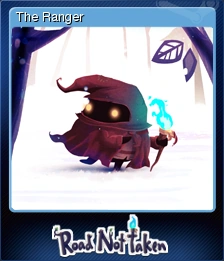 Road Not Taken - The Ranger | Steam Trading Cards Wiki | Fandom