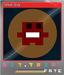 BIT.TRIP FATE - Meat Boy | Steam Trading Cards Wiki | Fandom