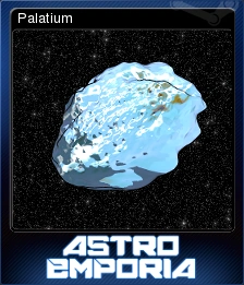 Astro Emporia - Palatium | Steam Trading Cards Wiki | Fandom