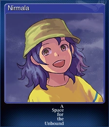 A Space for the Unbound - Nirmala | Steam Trading Cards Wiki | Fandom