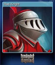 Knight Squad - Red Knight | Steam Trading Cards Wiki | Fandom