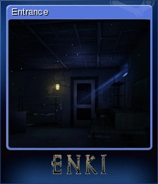 ENKI - Entrance | Steam Trading Cards Wiki | Fandom