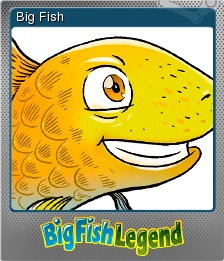 Big Fish Legend - Big Fish | Steam Trading Cards Wiki | Fandom