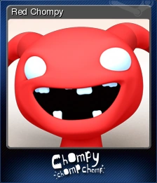 Chompy Chomp Chomp - Red Chompy | Steam Trading Cards Wiki | Fandom
