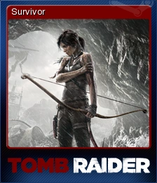 Tomb Raider - Survivor | Steam Trading Cards Wiki | Fandom
