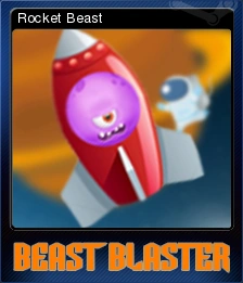 Beast Blaster - Rocket Beast | Steam Trading Cards Wiki | Fandom