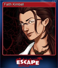 Escape Dead Island - Faith Kimball | Steam Trading Cards Wiki | Fandom