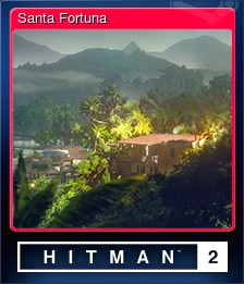 HITMAN 2 - Santa Fortuna | Steam Trading Cards Wiki | Fandom