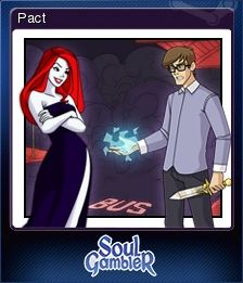 Soul Gambler - Pact | Steam Trading Cards Wiki | Fandom