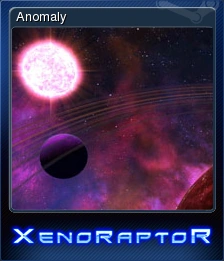 XenoRaptor - Anomaly | Steam Trading Cards Wiki | Fandom