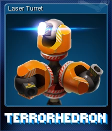 Terrorhedron - Laser Turret | Steam Trading Cards Wiki | Fandom