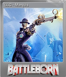 Battleborn - LLC - Marquis | Steam Trading Cards Wiki | Fandom