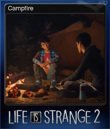 Life is Strange 2 - Campfire | Steam Trading Cards Wiki | Fandom