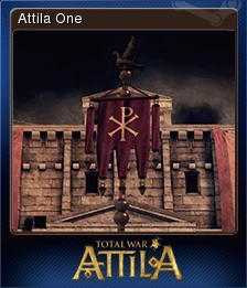 Total War: ATTILA - Attila One | Steam Trading Cards Wiki | Fandom