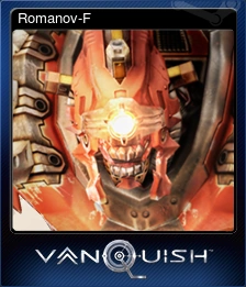 Vanquish - Romanov-F | Steam Trading Cards Wiki | Fandom